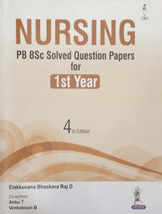 Nursing Pb Bsc Solved Question Papers For 1st Year: Buy Nursing Pb Bsc ...