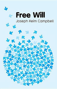 Free Will: Buy Free Will by Campbell Joseph Keim at Low Price in India ...