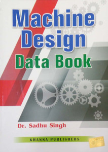 Machine Design Data Book: Buy Machine Design Data Book by Dr. Sadhu ...