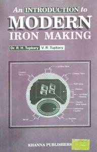 An Introduction To Modern Iron Making: Buy An Introduction To Modern ...