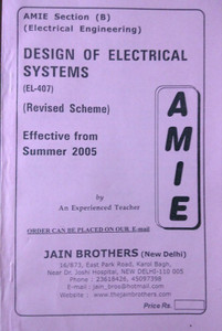 AMIE-Section (B) Design Of Electrical Systems (EL-407) Electrical ...