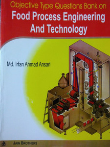 Objective Type Questions Bank On Food Process Engineering And ...