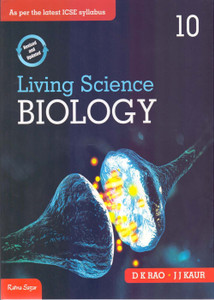 ICSE Living Science Biology Class - 10: Buy ICSE Living Science Biology ...