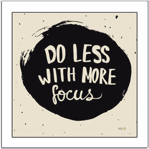 Do-Less-With-More-Focus Paper Print - Typography posters in India - Buy ...