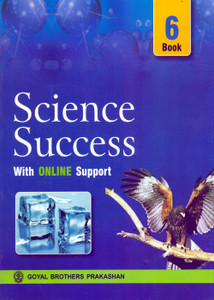Science Success Class - 6: Buy Science Success Class - 6 by Geetan Negi ...