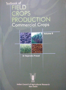 Textbook Of Field Crops Production (Vol.-2) Commercial Crops: Buy ...