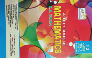 K.C. SINHA A Text Book Of Mathematics Class 12 Vol-1 (2018-19) Edition ...