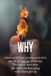 AOVP0241 Why When You Will Find Your Reason To Do It Motivational ...