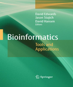 Bioinformatics: Tools and Applications: Buy Bioinformatics: Tools and ...