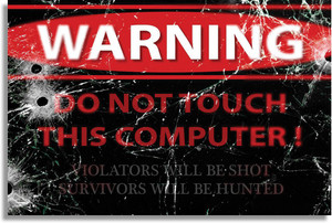 WARNING - do not touch this COMPUTER Paper Print - Quotes & Motivation ...