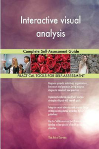 Interactive visual analysis: Buy Interactive visual analysis by Blokdyk ...