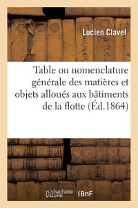 Table Ou Nomenclature Generale Des Matieres Et Objets Alloues Aux ...