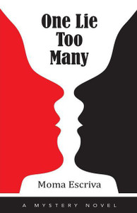 One Lie Too Many: Buy One Lie Too Many by Escriva Moma M at Low Price ...