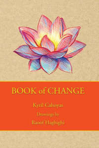 Book of Change: Buy Book of Change by Calsoyas Kyril Alexander at Low ...