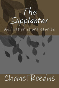 The Supplanter: Buy The Supplanter by Reedus Chanel at Low Price in ...