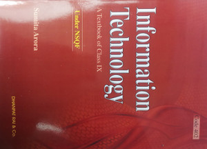 INFORMATION TECHNOLOGY A TEXTBOOK OF CLASS-IX (UNDER NSQF): Buy ...