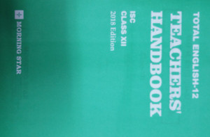 TOTAL ENGLISH-12 TEACHERS HANDBOOK ISC CLASS-XII (2018 EDITION): Buy ...