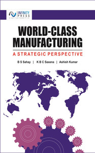 WORLD-CLASS MANUFACTURING- A STRATEGIC PERSPECTIVE: Buy WORLD-CLASS ...