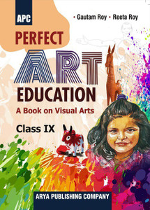 Perfect Art Education Class IX: Buy Perfect Art Education Class IX by ...