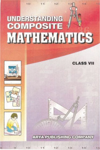 Understanding Composite Mathematics Part Class VII: Buy Understanding ...