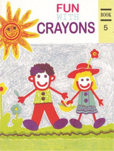 Fun with Crayons Class V: Buy Fun with Crayons Class V by APC at Low ...