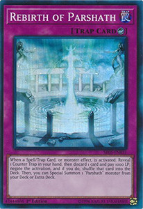Yu-Gi-Oh! Rebirth of Parshath - SR05-EN031 - Super Rare - 1st Edition ...
