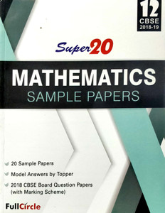 Super 20 Mathematics Sample Papers Class 12th CBSE: Buy Super 20 ...