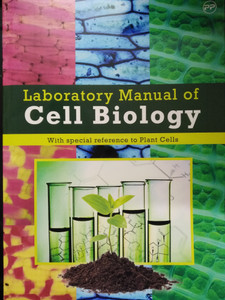 Laboratory Manual of Cell Biology: Buy Laboratory Manual of Cell ...