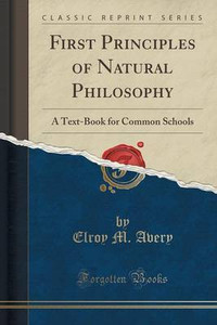 First Principles of Natural Philosophy: Buy First Principles of Natural ...