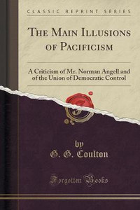 The Main Illusions of Pacificism: Buy The Main Illusions of Pacificism ...