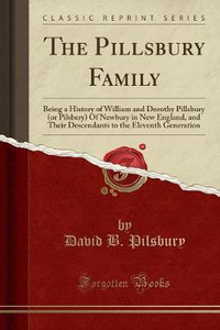 The Pillsbury Family: Buy The Pillsbury Family by Pilsbury David B. at ...