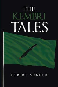The Kembri Tales: Buy The Kembri Tales by Arnold Robert at Low Price in ...