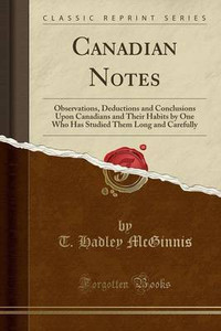 Canadian Notes: Buy Canadian Notes by McGinnis T. Hadley at Low Price ...