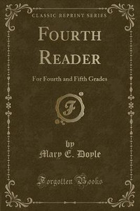 Fourth Reader: Buy Fourth Reader by Doyle Mary E. at Low Price in India ...