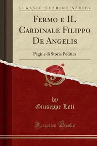 Fermo E Il Cardinale Filippo de Angelis: Buy Fermo E Il Cardinale ...