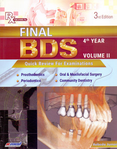 Final Bds 4th Year ( 2 Vol Set) Quick Review For Examinations, Oral ...