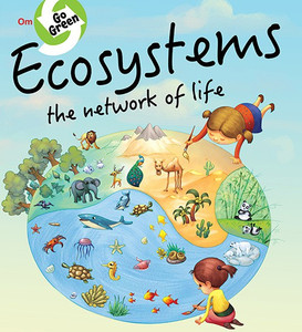 Go Green : Ecosystems the Network of Life: Buy Go Green : Ecosystems ...