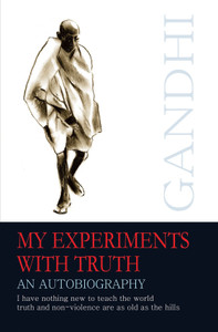 My Experiments with Truth: Buy My Experiments with Truth by Gandhi M. K ...