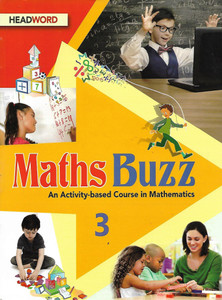HEADWORD , MATHS BUZZ CLASS - 3 ( AN ACTIVITY - BASED COURSE ...