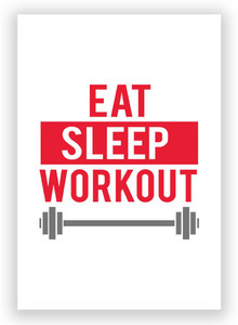 Eat Sleep Workout Motivational Wall Art Poster 12 x 18 Inch Paper Print ...