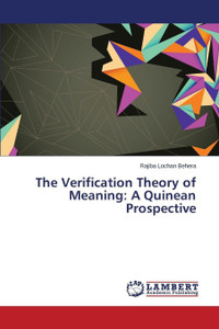 The Verification Theory of Meaning: Buy The Verification Theory of ...