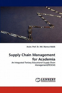 Supply Chain Management for Academia: Buy Supply Chain Management for ...