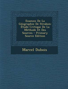 Examen de La Geographie de Strabon: Buy Examen de La Geographie de ...