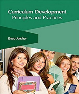 Curriculum Development: Principles and Practices: Buy Curriculum ...