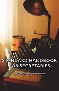 Standard Handbook For Secretaries: Buy Standard Handbook For ...
