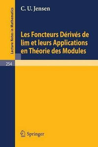 Les Foncteurs Derives de lim et leurs Applications en Theorie des ...