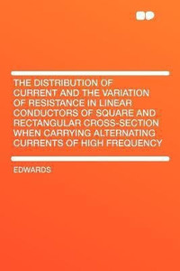The Distribution of Current and the Variation of Resistance in Linear ...