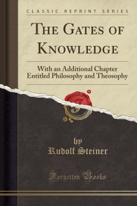 The Gates of Knowledge: Buy The Gates of Knowledge by Steiner Rudolf at ...