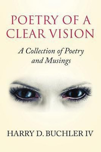 Poetry of a Clear Vision: Buy Poetry of a Clear Vision by Buchler Harry ...