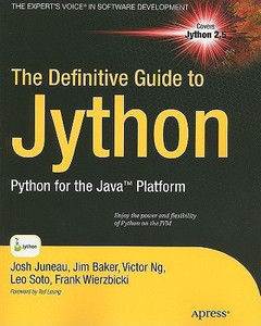 The Definitive Guide to Jython: Buy The Definitive Guide to Jython by ...